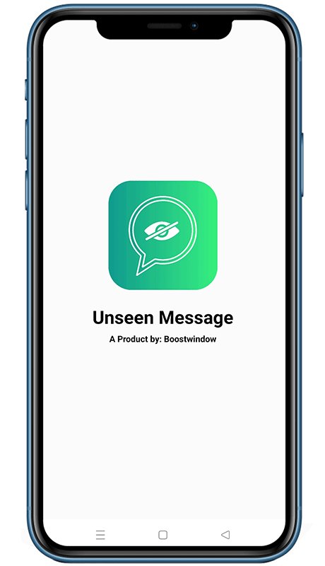 Unseen Message App - No Last Seen for WhatsApp & Other by Boostwindow
